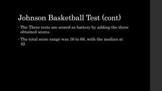 Skill tests for basketball. measurement and assessment in Physical ...