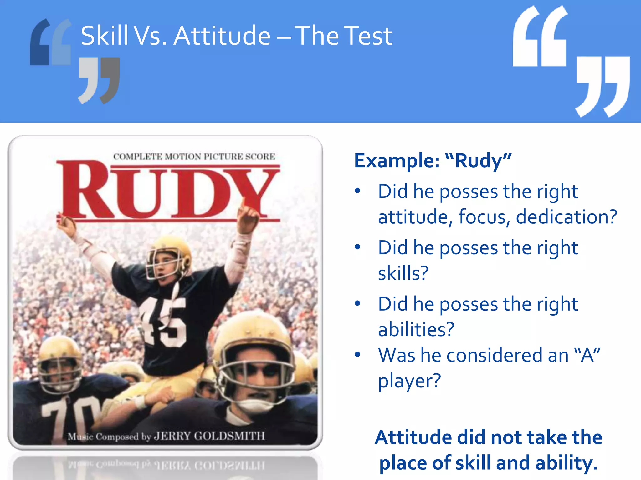 Skill vs. Attitude: What Makes the Best Candidate? | PPTX