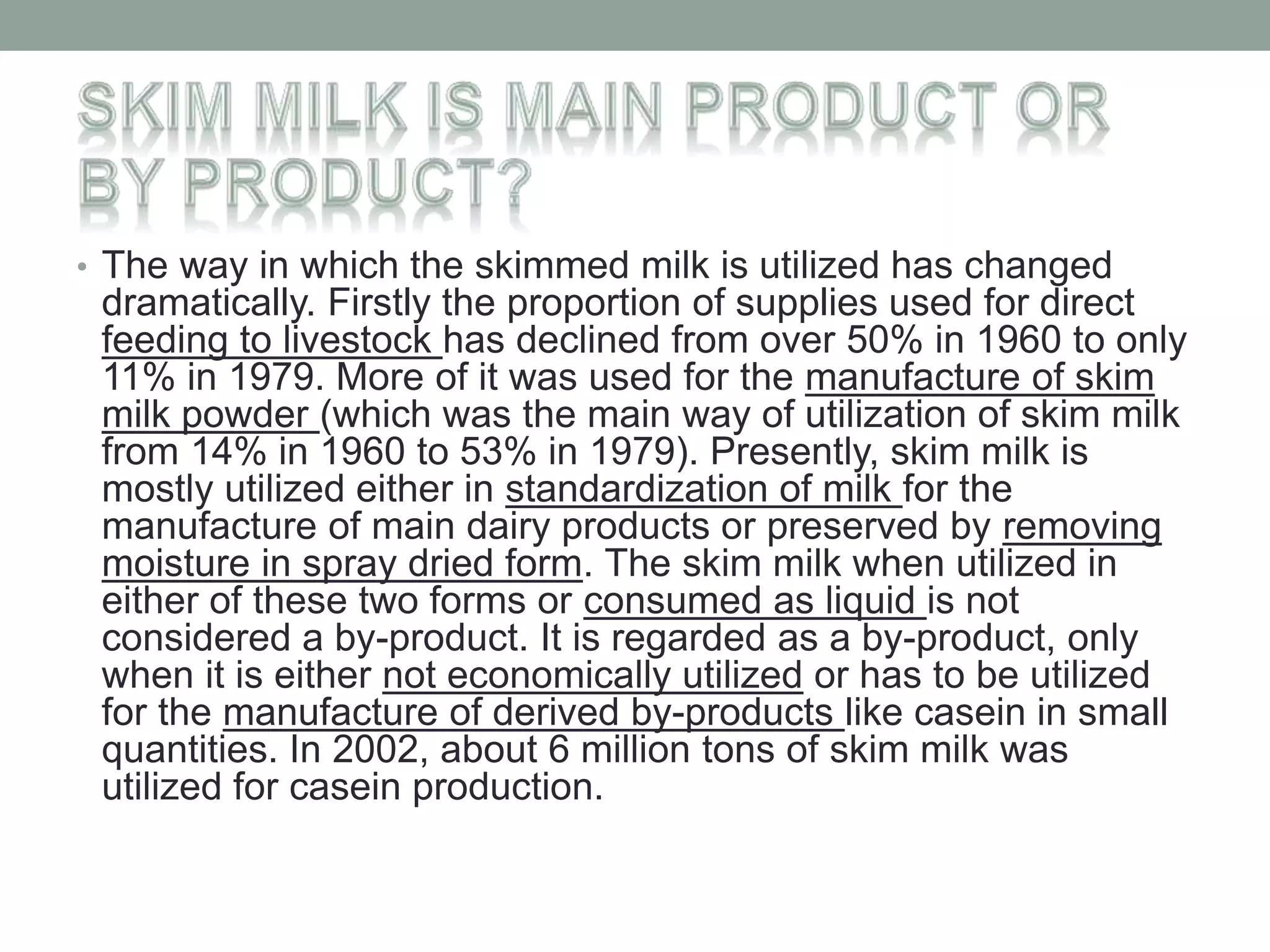 Skim milk and skim milk powder | PPTX