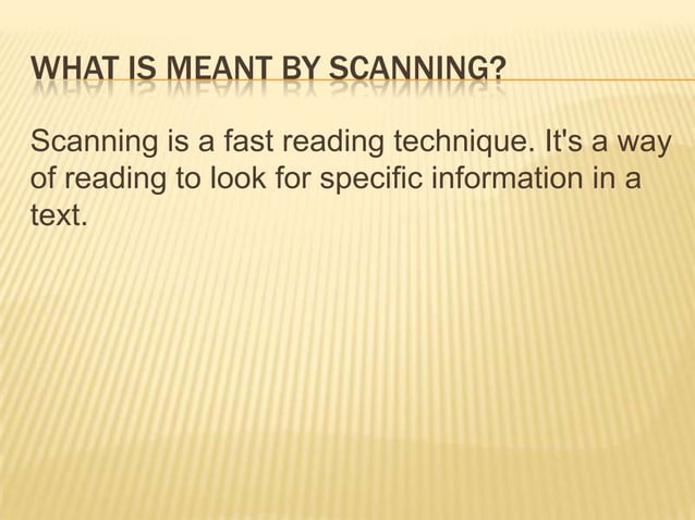 Skimming and scanning | PPTX