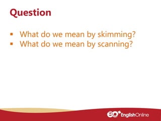 Skimming and scanning | PPTX
