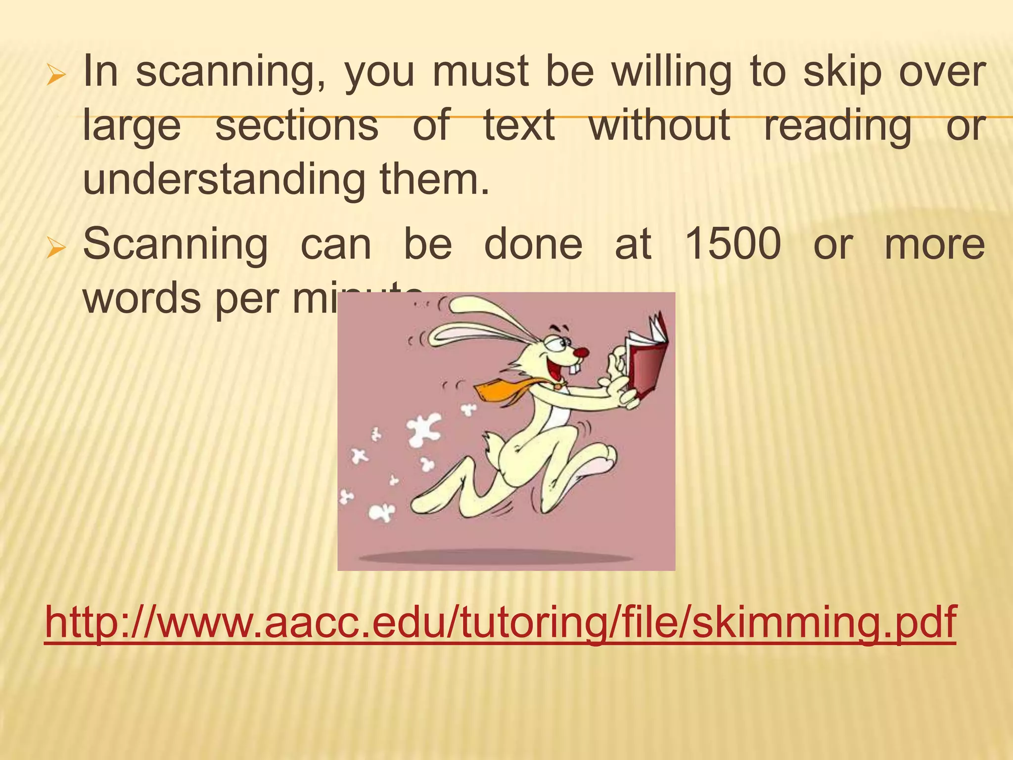 Skimming and scanning speed reading techniques | PPTX
