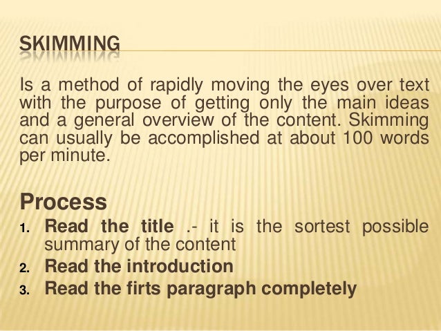 Skimming and scanning speed reading techniques
