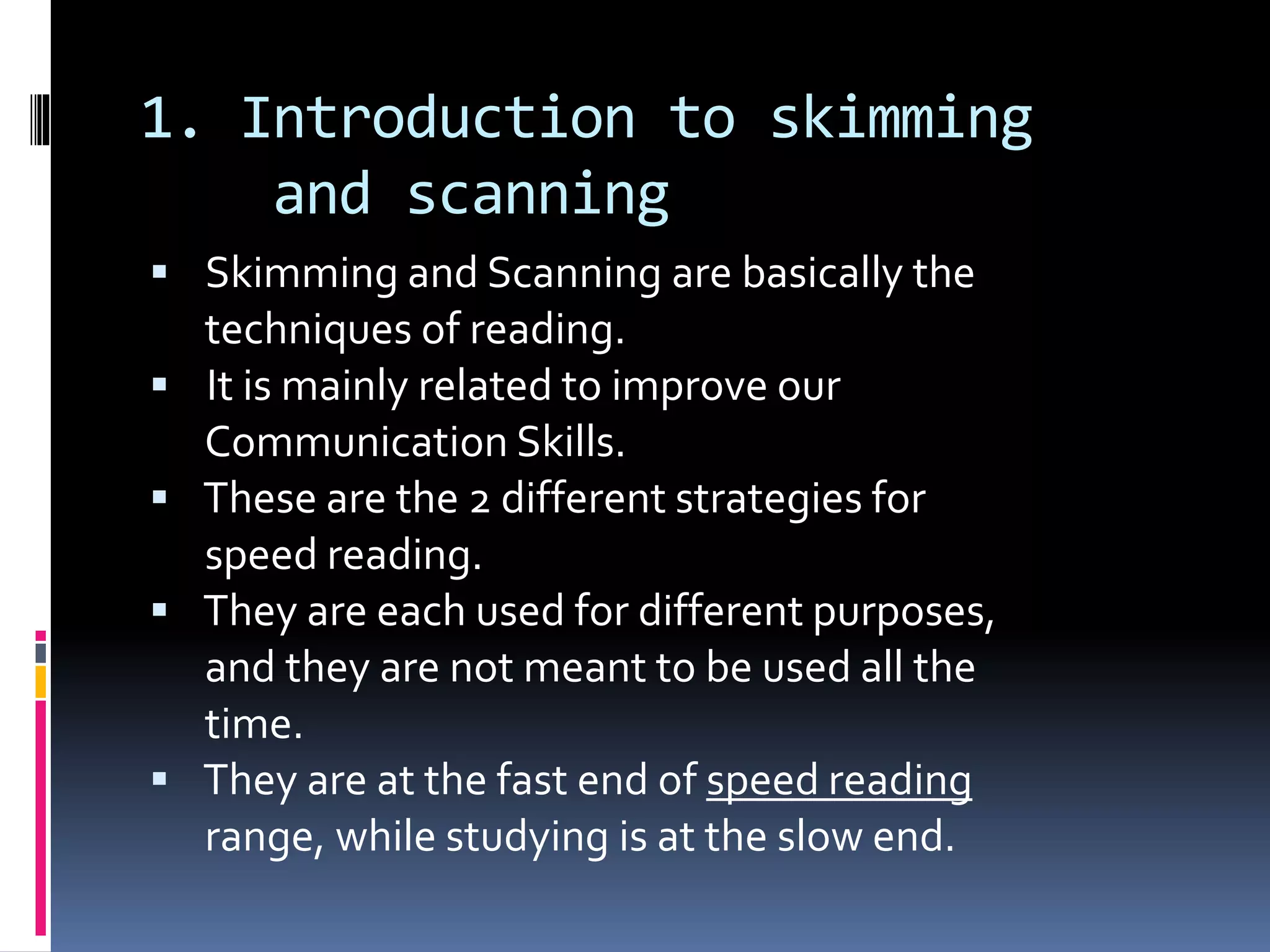 Skimming and scanning techniques gec bvn production sem 1 | PPTX