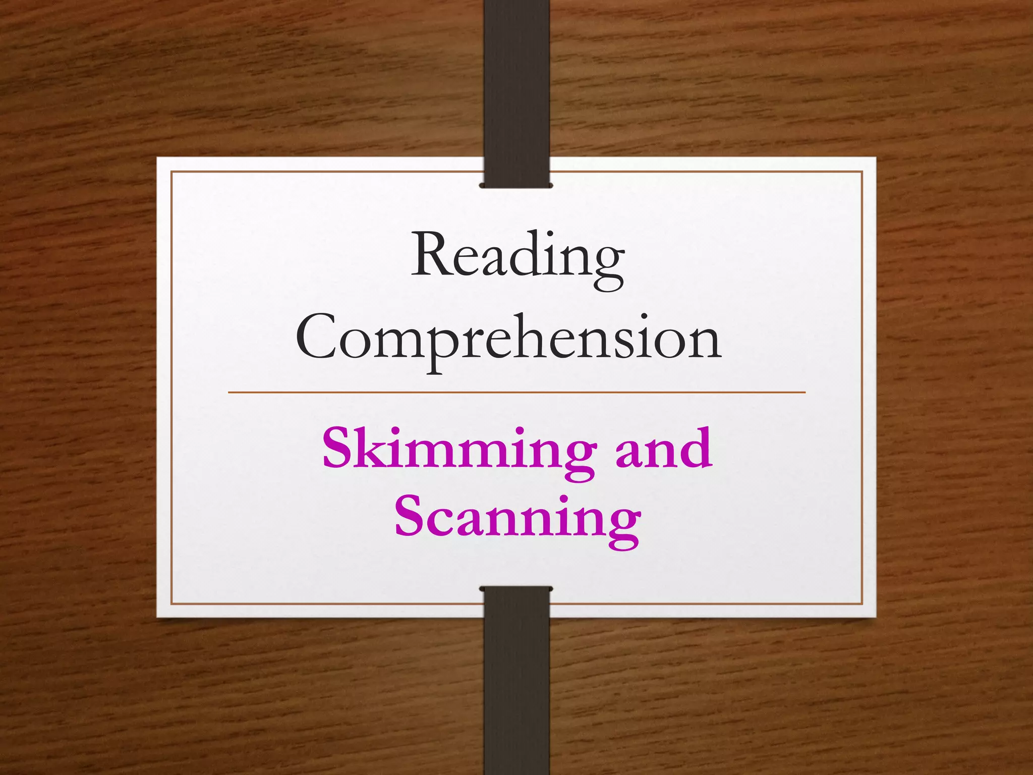 Skimming & Scanning | PPT