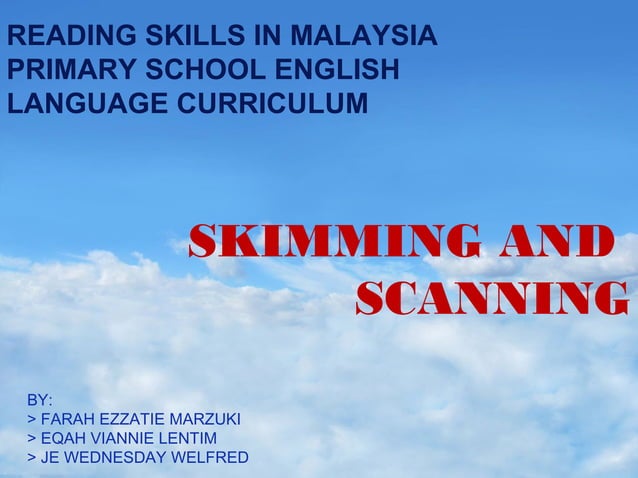 READING SKILLS: Skimming & Scanning | PPT | Education