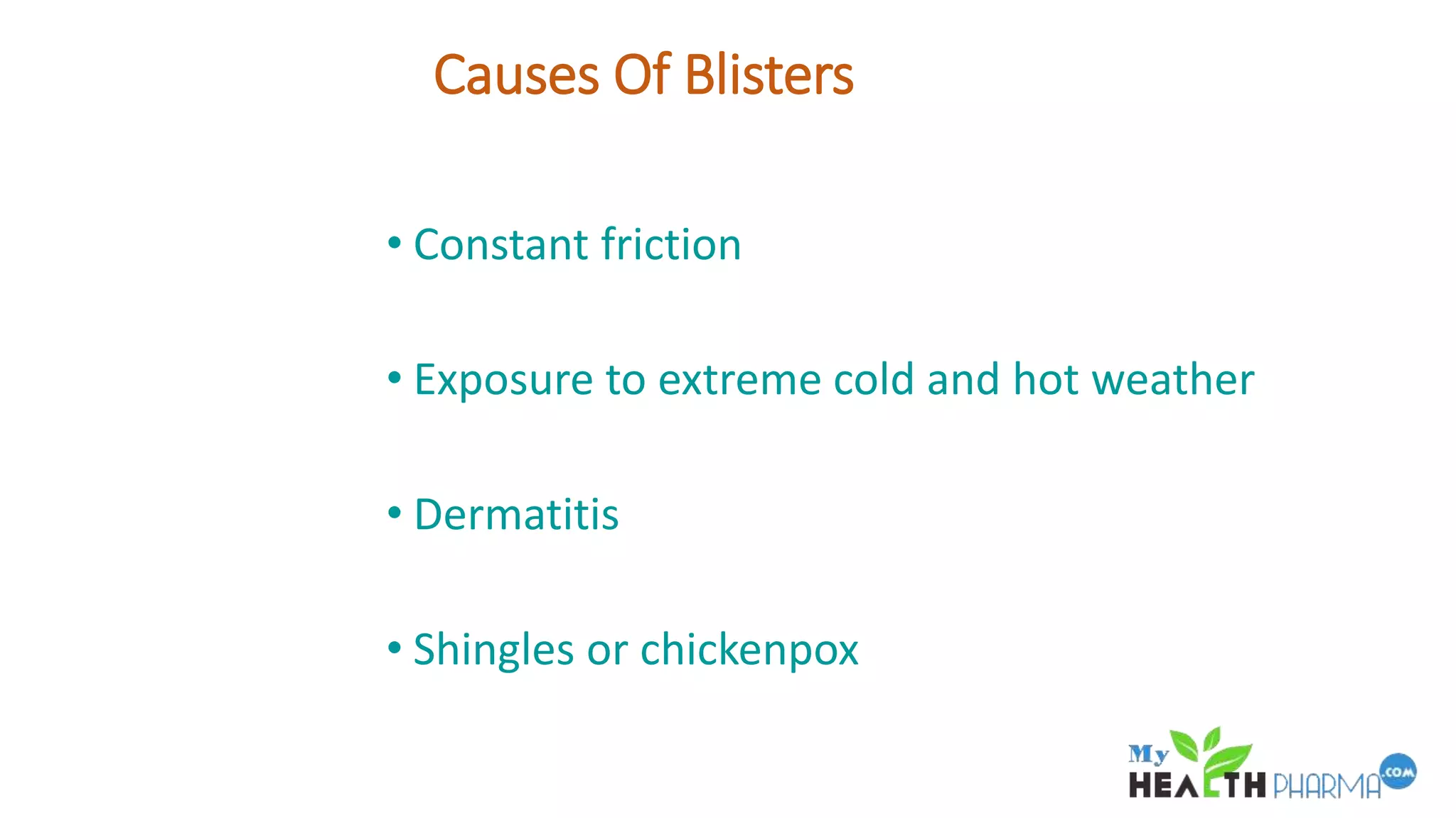 Skin Blisters Causes And treatment | PPTX