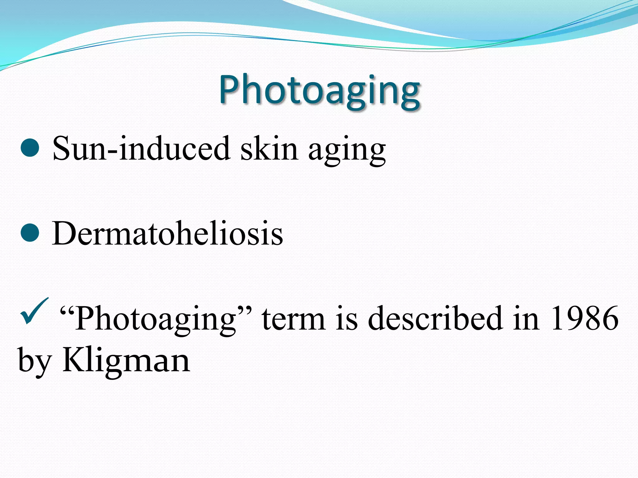 Skin Aging | PPTX
