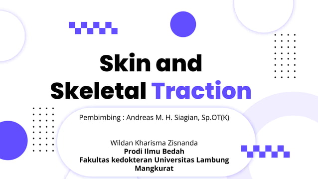 Skin and skeletal Traction.pptx