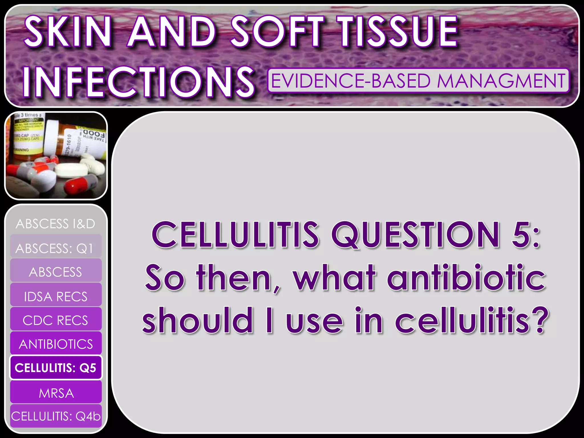 Skin and Soft Tissue Infections | PPTX