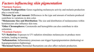 Physiology and chemistry of skin and pigmentation | PPTX