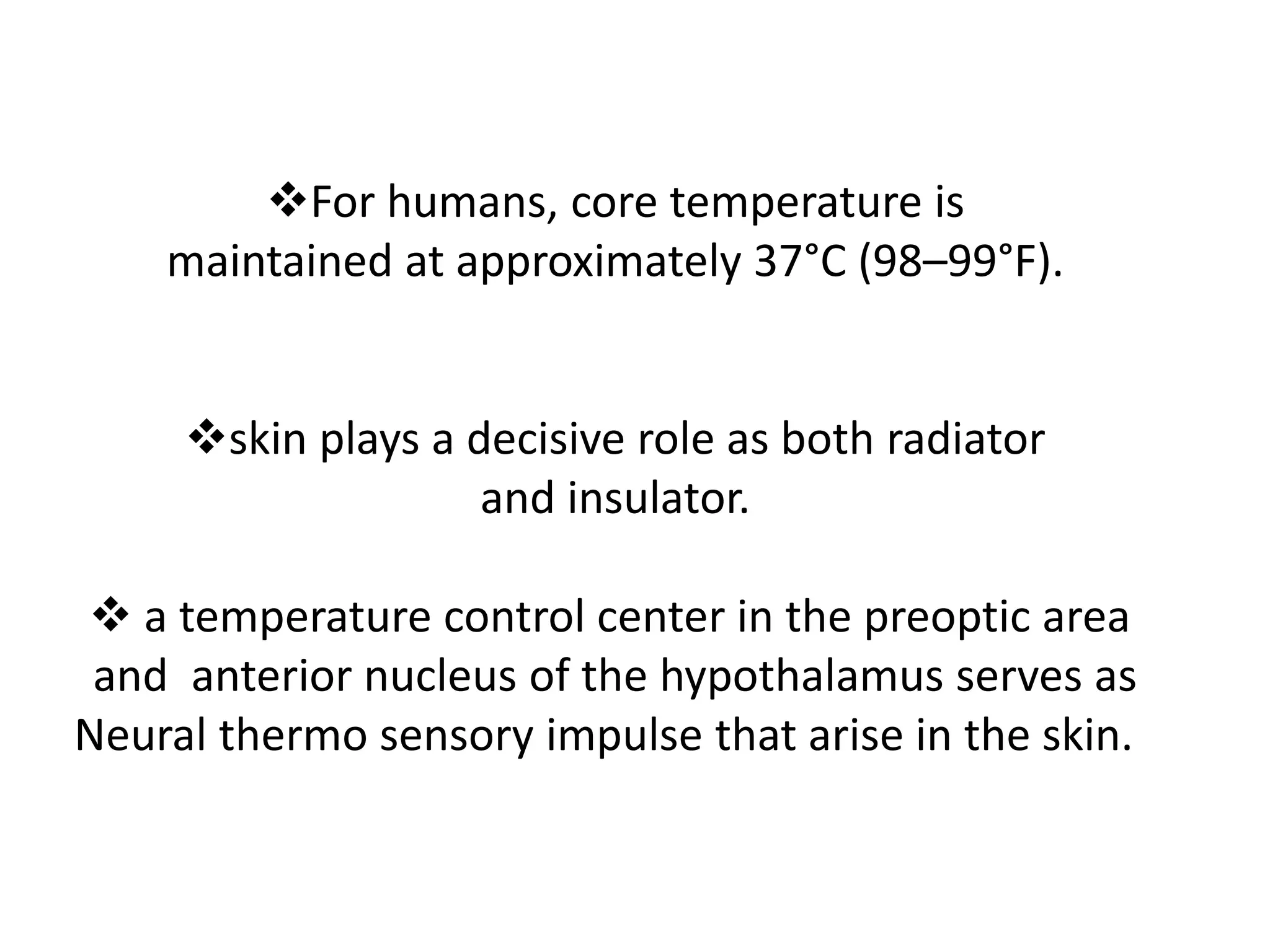 Skin as a Thermoregulatory Organ | PPTX