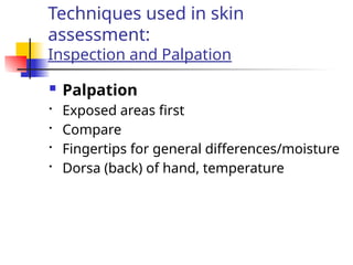 Integument system assessment simplified.pptx