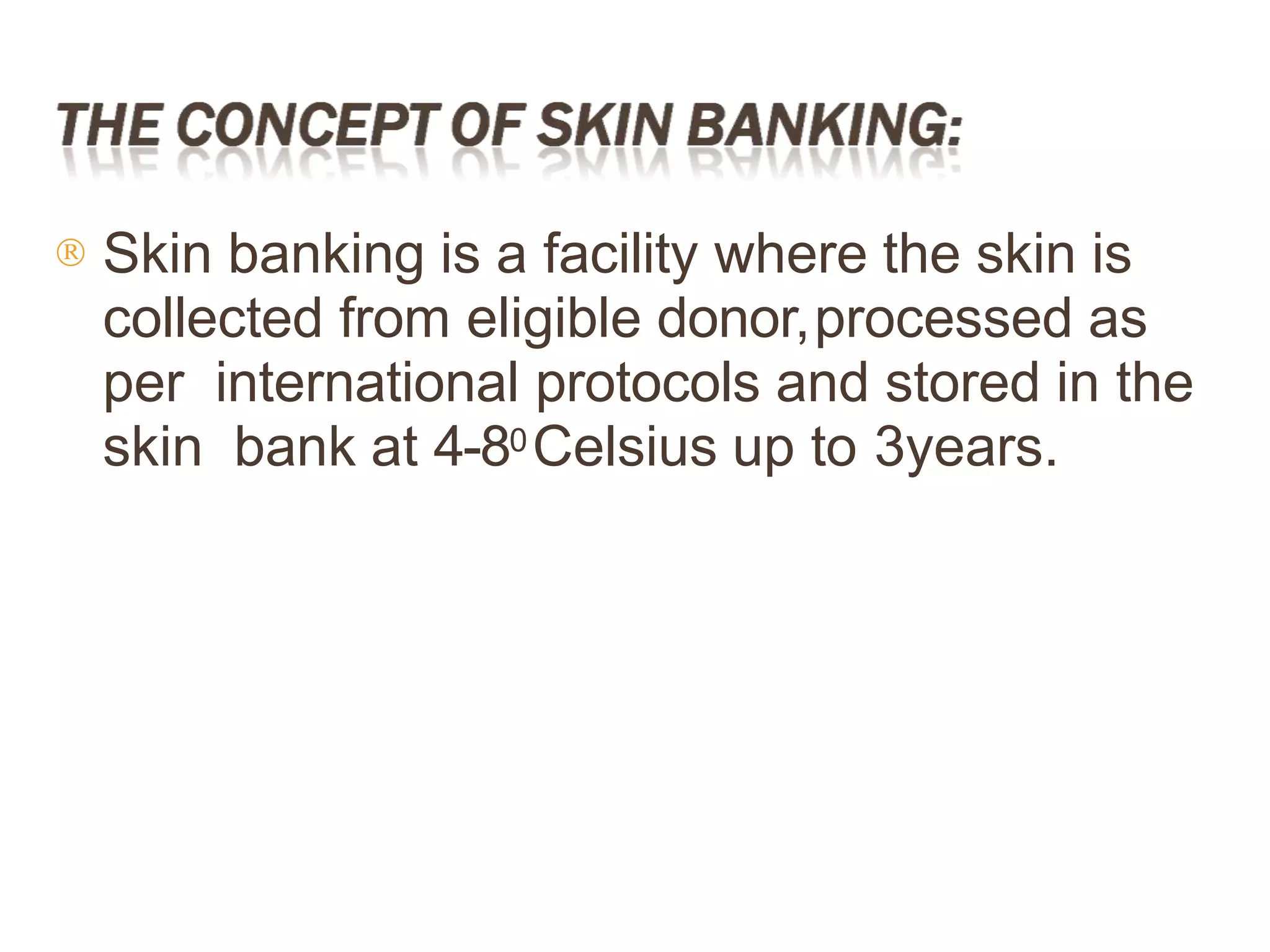 Skin banking | PPTX