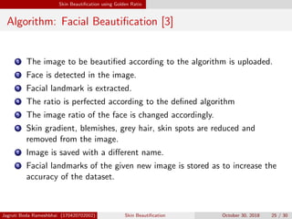 Skin beautification using golden ratio | PPT