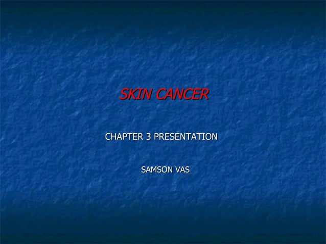 Skin Cancer | PPT