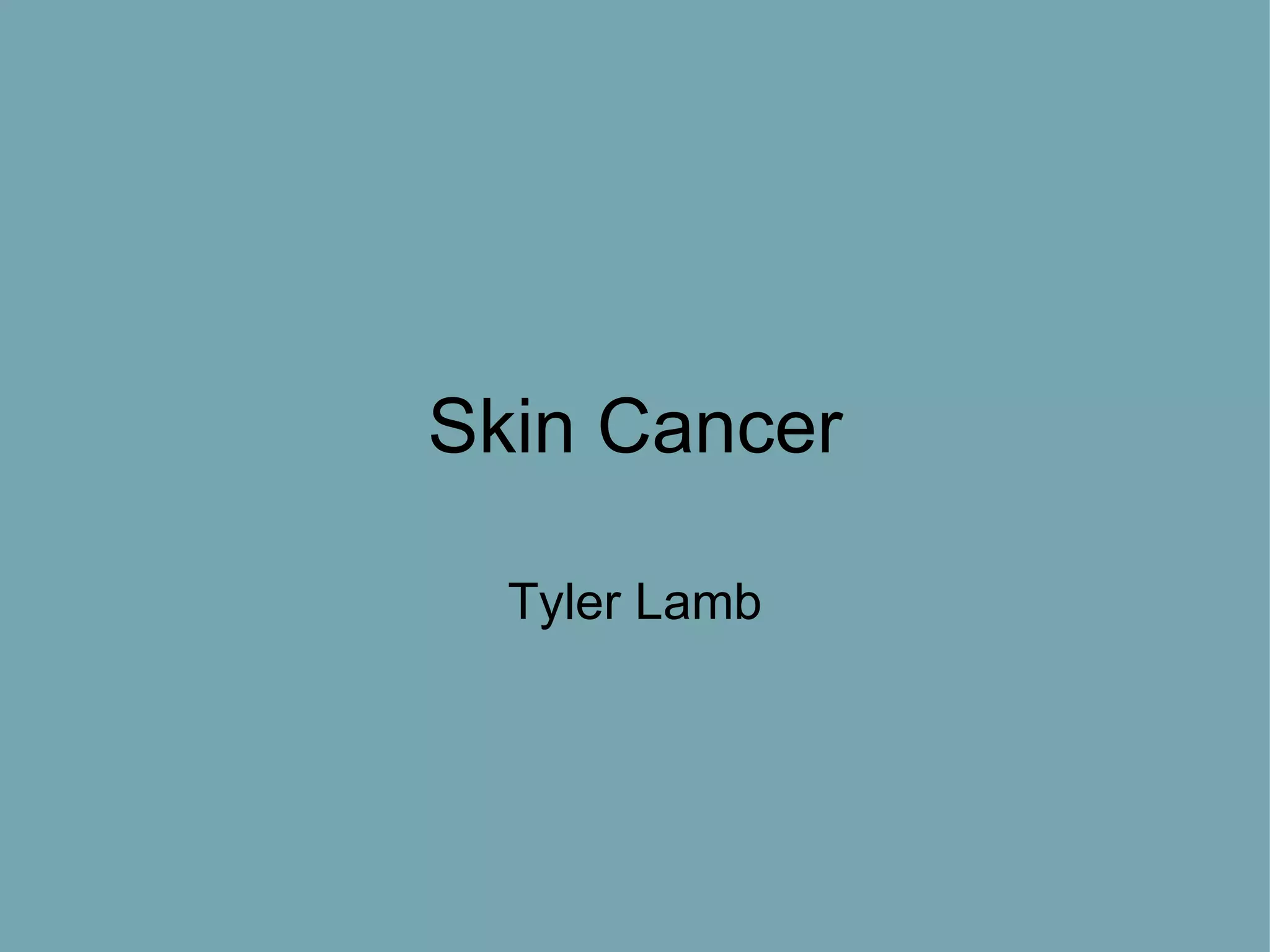 Skin cancer | PPT