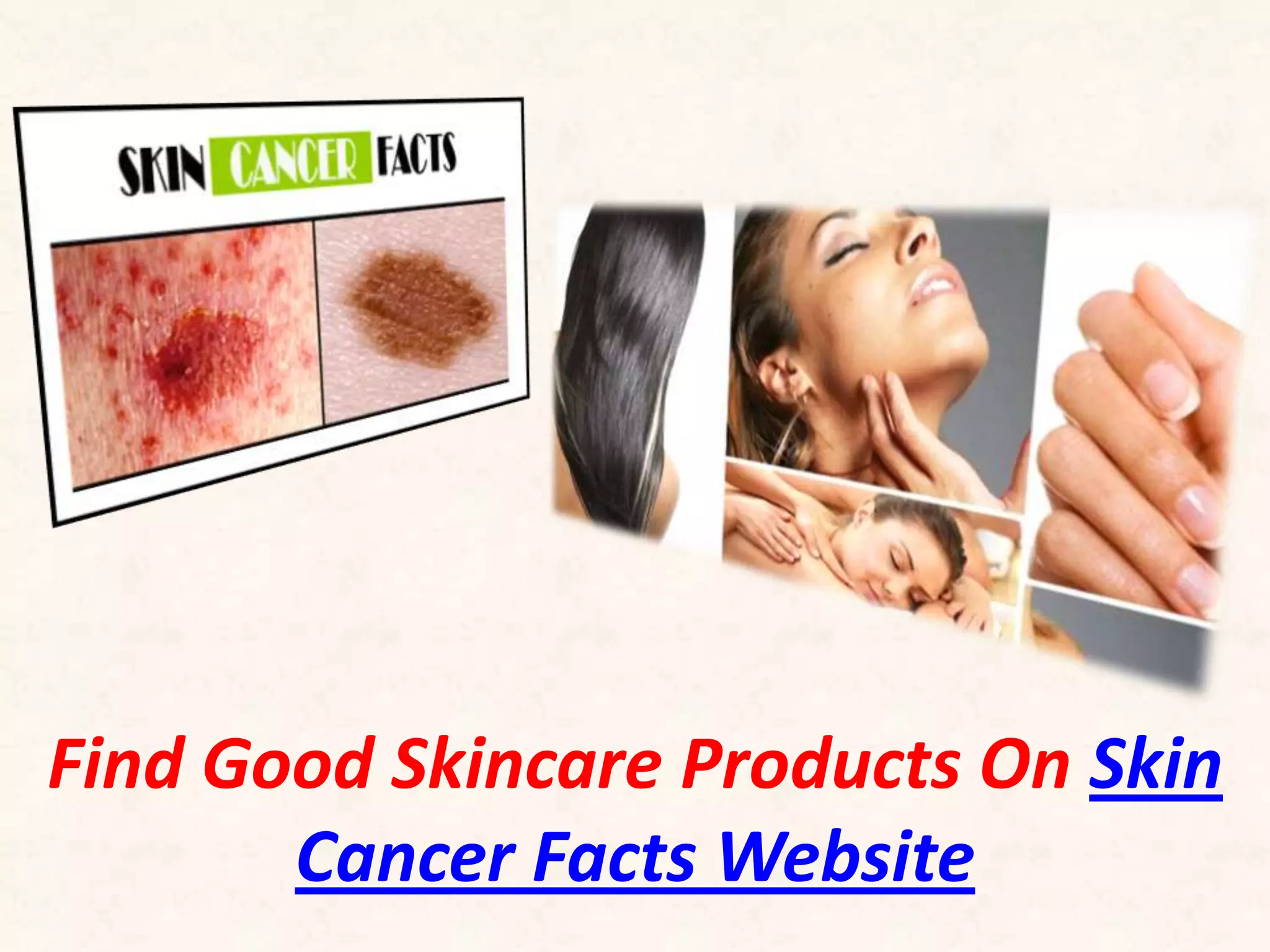Skin cancer facts blog | PPT