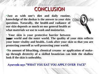 Skin care in_ayurveda_by_Dr.pragathi Hegde/Shetty | PPT