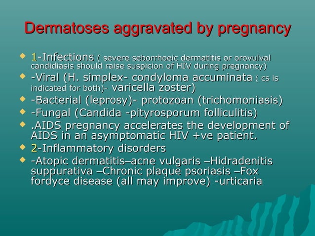Skin changes and dermatoses of pregnancy | PPT