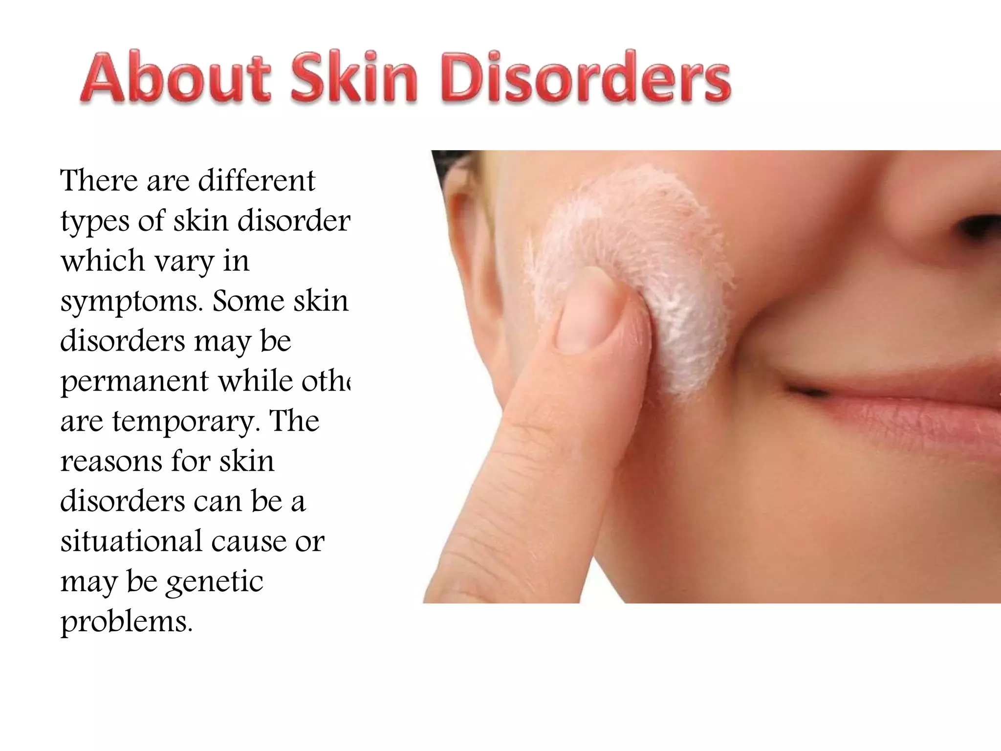 Skin disorders and their treatment | PPT