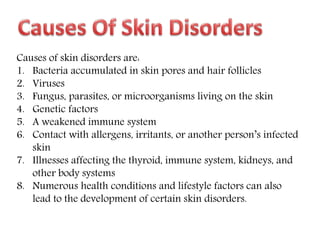 Skin disorders and their treatment | PPTX | Skin and Dermatology ...
