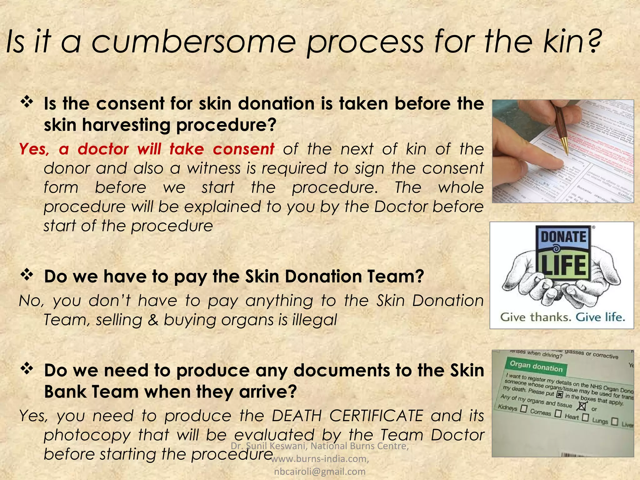 Skin donation awareness presentation new by Dr. Sunil Keswani, National ...