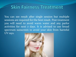 Skin fairness treatment | PPT