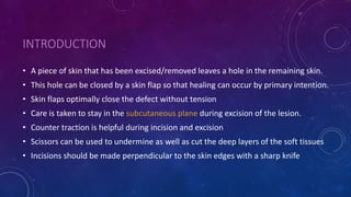 Skin flaps | PPTX