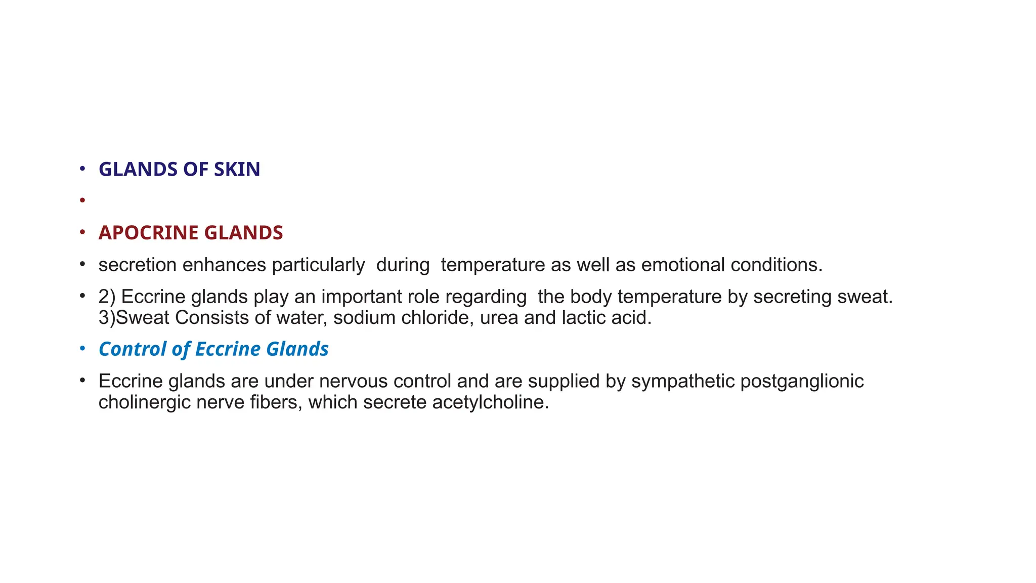 Skin_Glands_Structure_Secretion _Control | PPTX