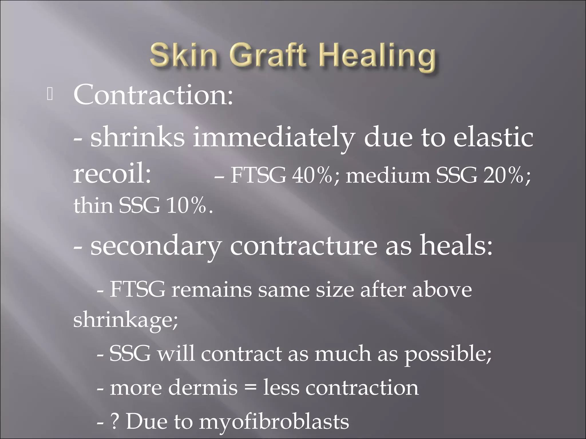 Skin graft , split skin grafting, STG , SSG , split thickness graft ...