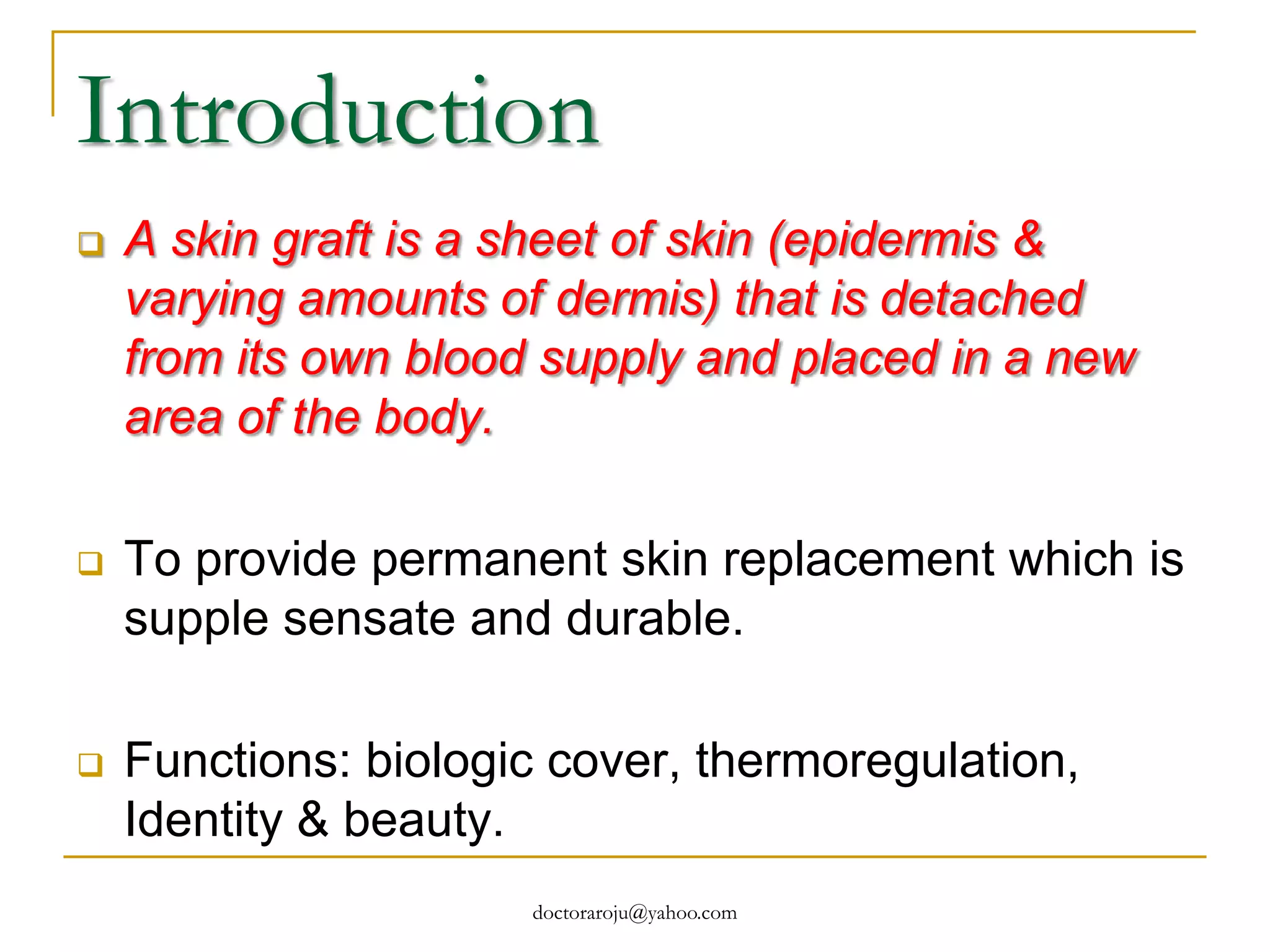 Skin grafting | PPTX