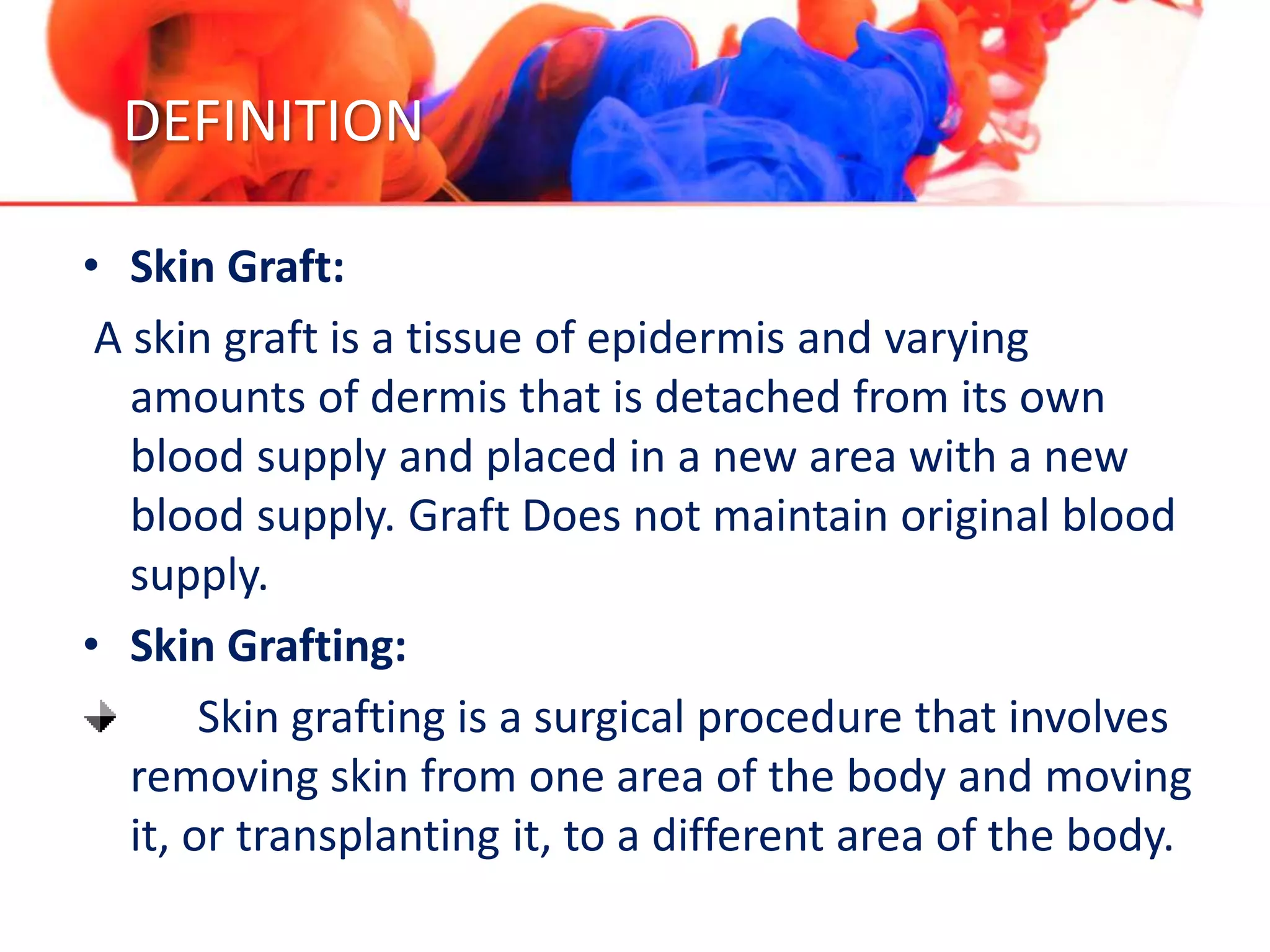 Skin grafting | PPTX