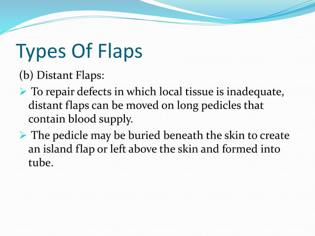 Skin grafts and skin flaps | PPTX | Death, Injury, or Military Conflict ...