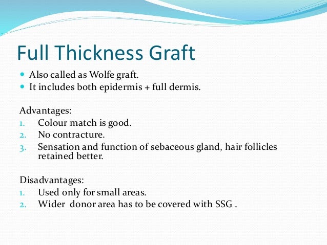 Skin grafts and skin flaps