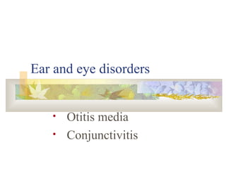 Eye and ear problems | PPT