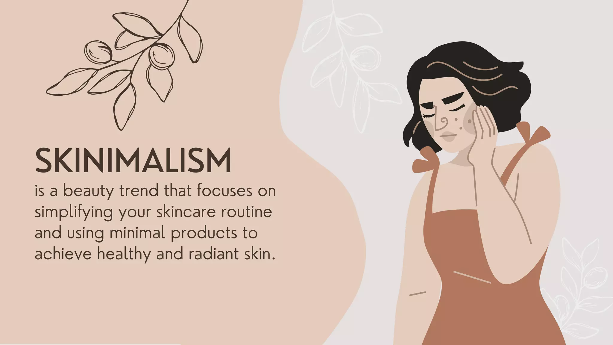 Skinimalism Tips for a Healthy and Radiant Skin | PPT