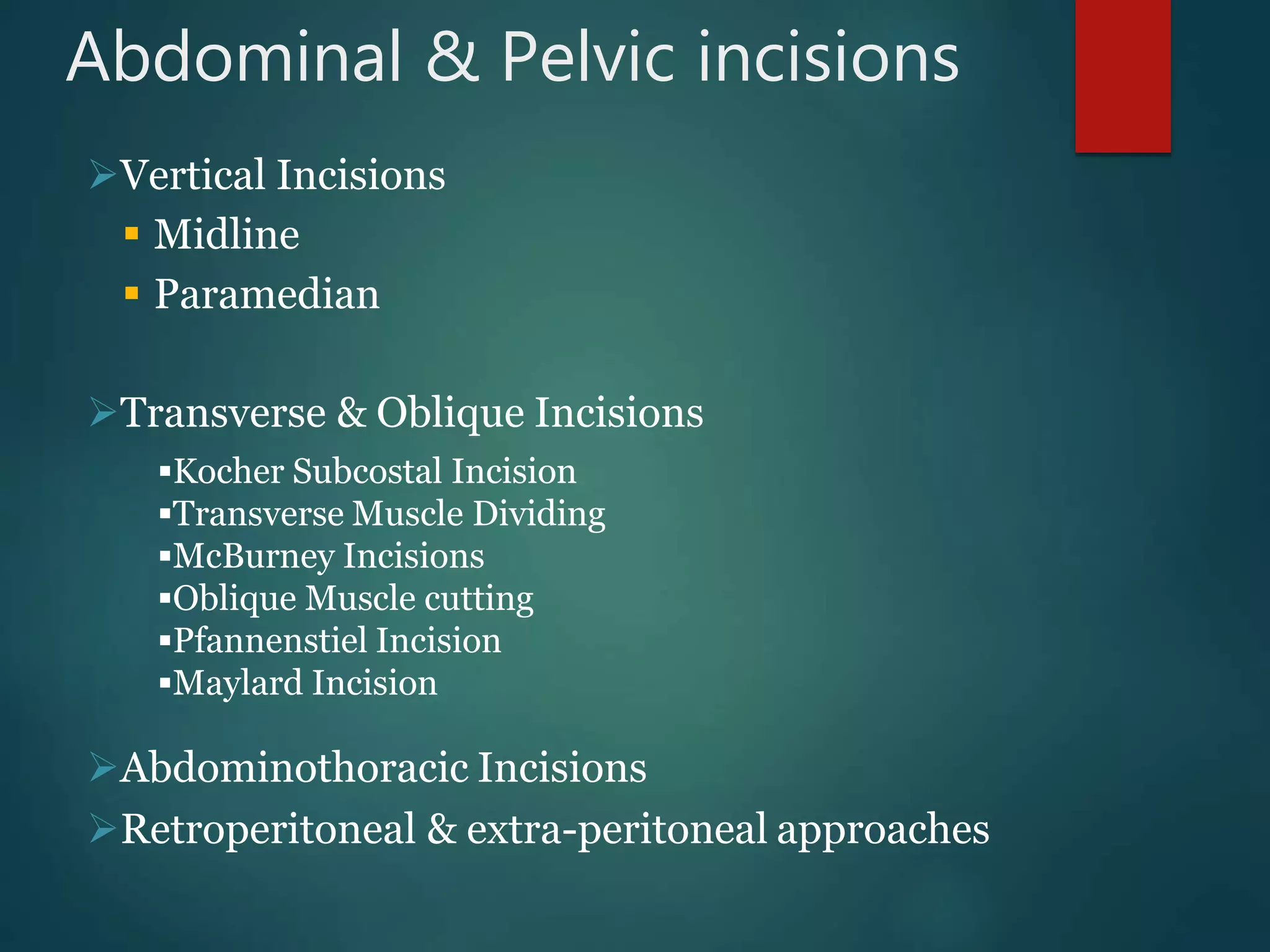 Skin incisions final | PPTX