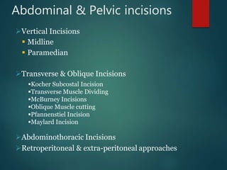 Skin incisions final | PPTX