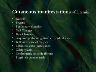 Skin in ckd Dr.chandan | PPT