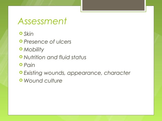 Skin integrity and Wound Care | PPT