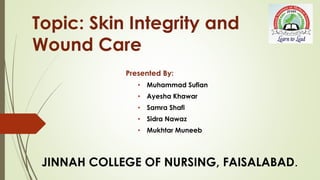 Skin Integrity and wound care presentation | PDF