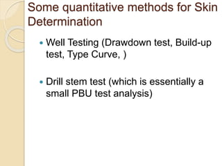Skin Factor and Formation Damage | PPTX