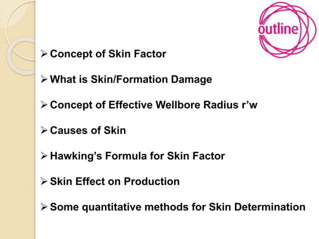 Skin Factor and Formation Damage | PPTX