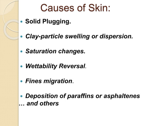 Skin Factor and Formation Damage | PPTX