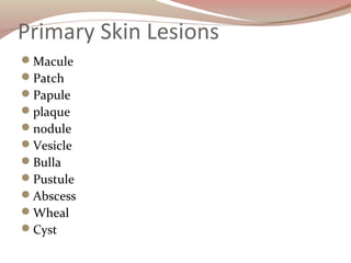 Skin Lesions Types