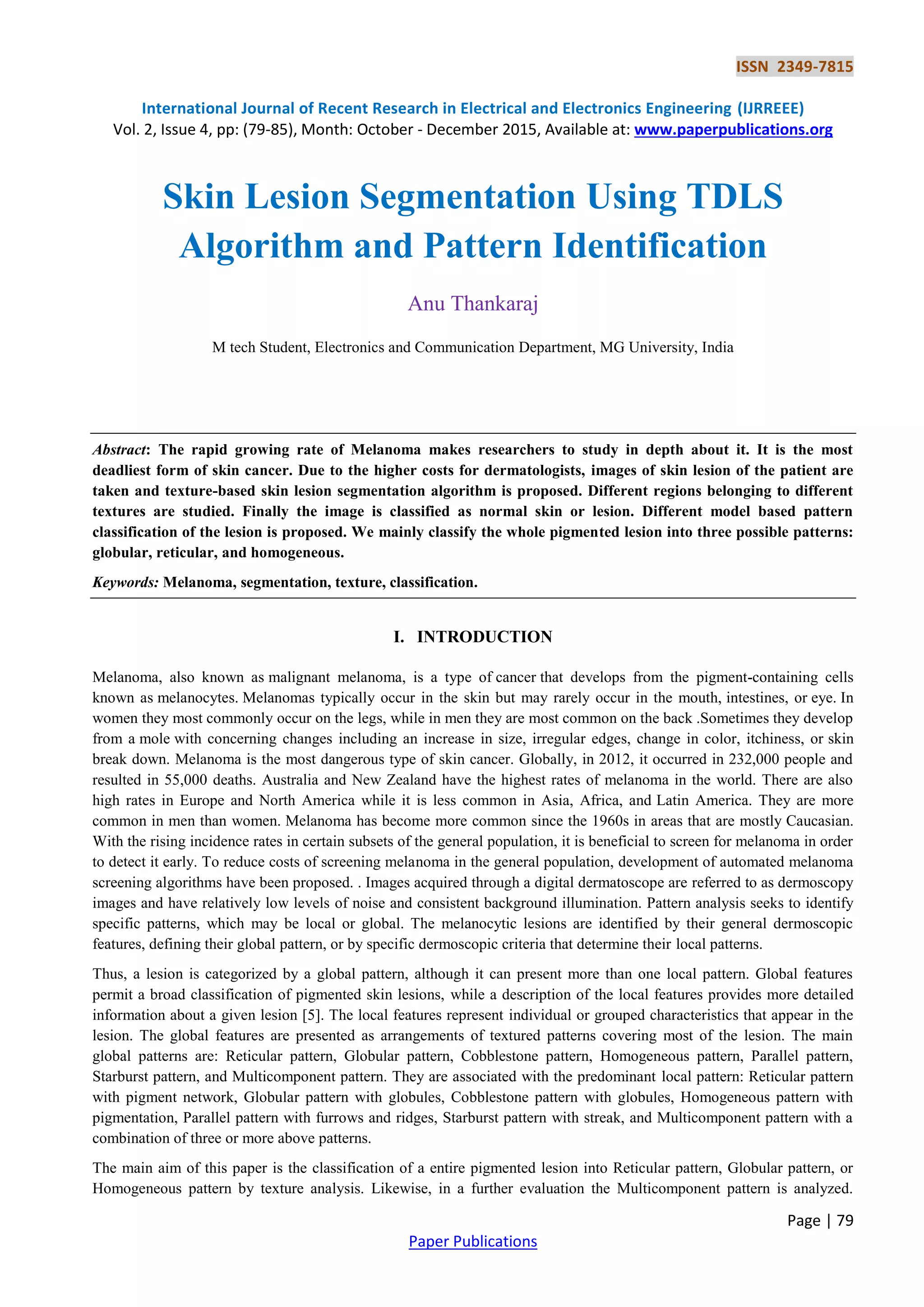 Skin Lesion Segmentation Using Tdls Algorithm And Pattern