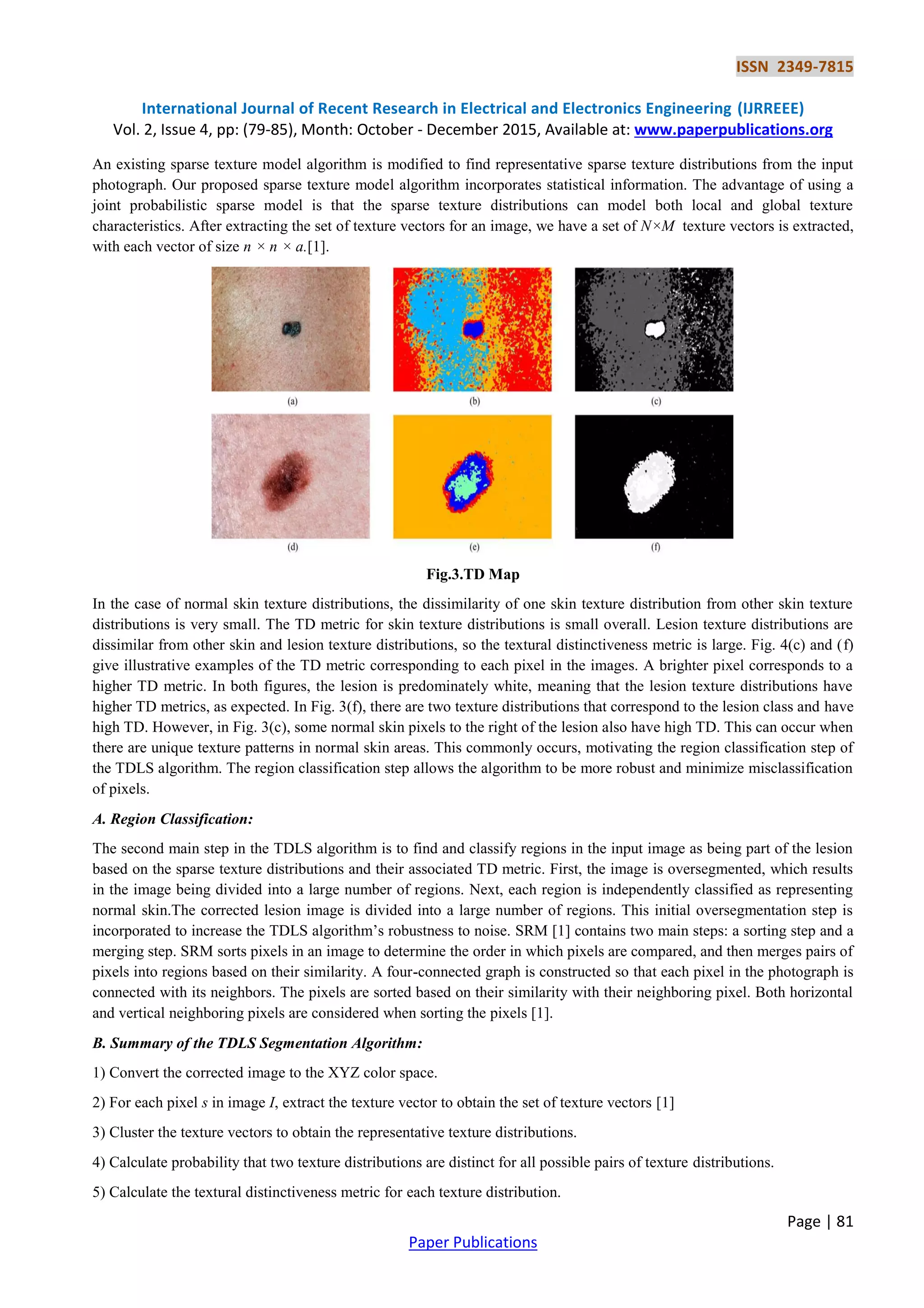 Skin Lesion Segmentation Using Tdls Algorithm And Pattern