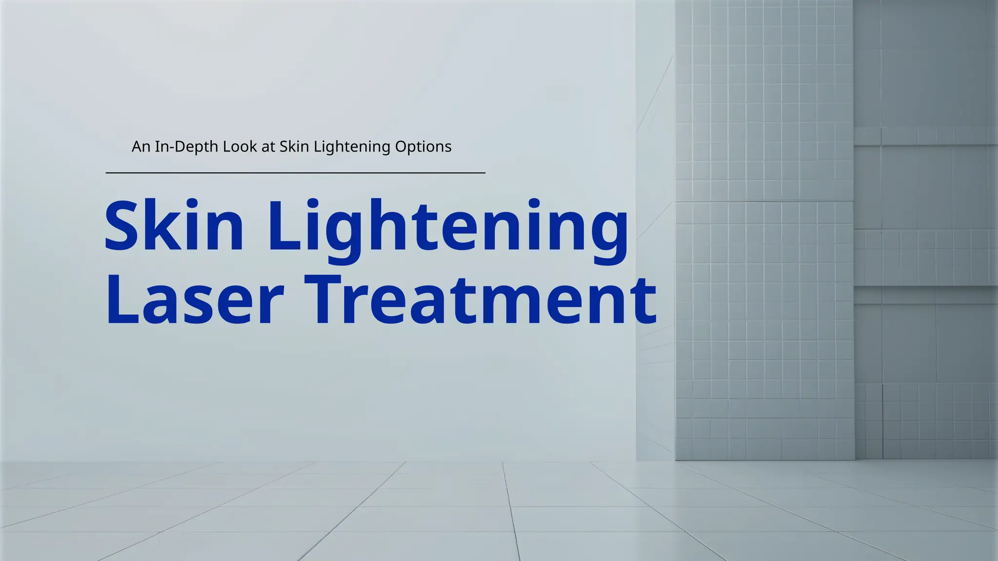 Skin Lightening Laser Treatment.pptx . | PPT