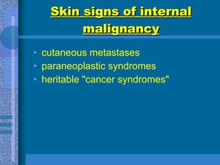 Skin Manifestations Of Systemic Diseases | PPT